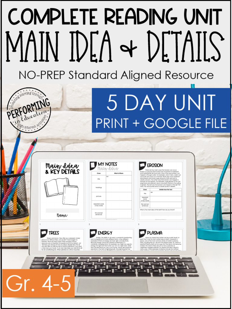 Main Idea & Details: 5 Day Unit | PDF | Plasma (Physics) | Matter