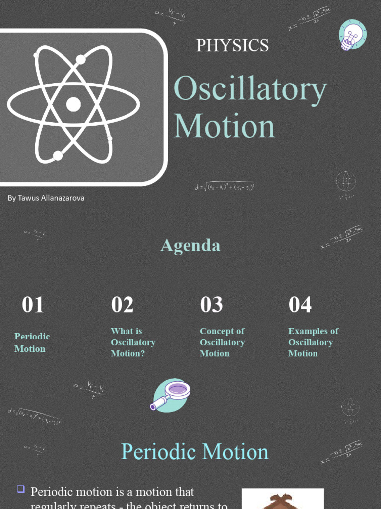 Oscillatory Motion Basics | PDF | Oscillation | Physical Quantities