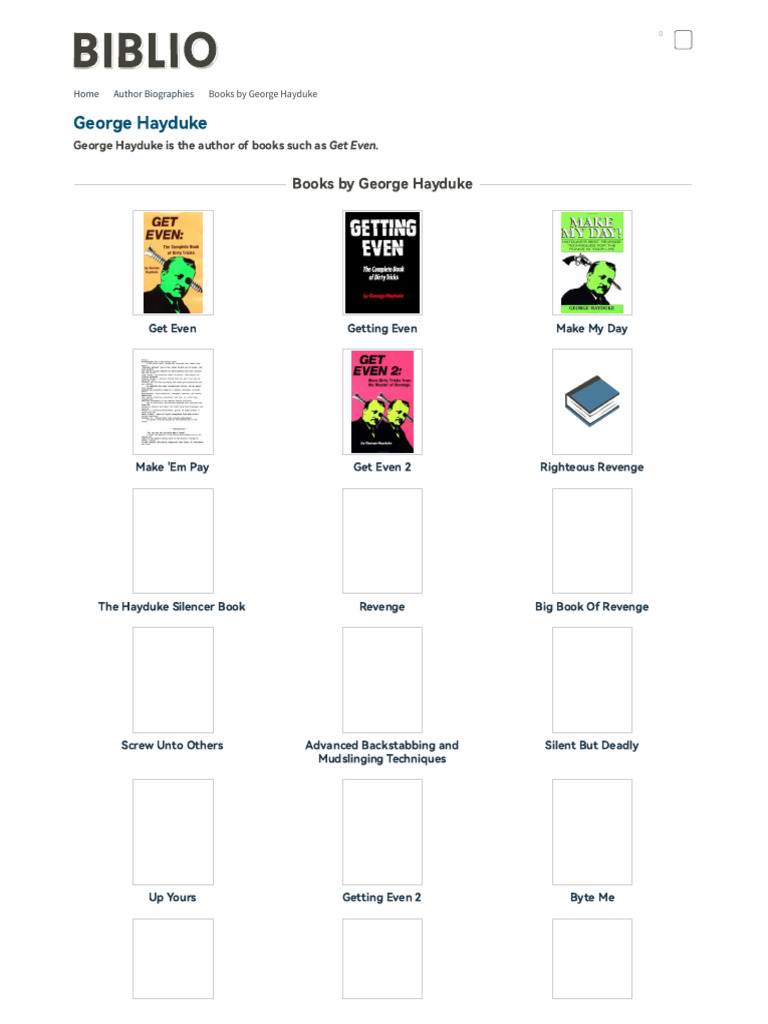 George Hayduke Books - Biography and List of Works - Author of Get Even ...