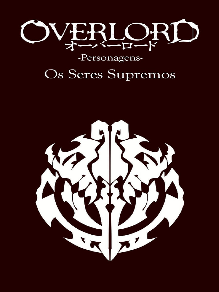 Overlord - Os Seres Supremos... | PDF