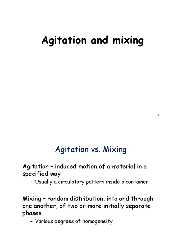 Agitation and Mixing | Continuum Mechanics | Mechanics