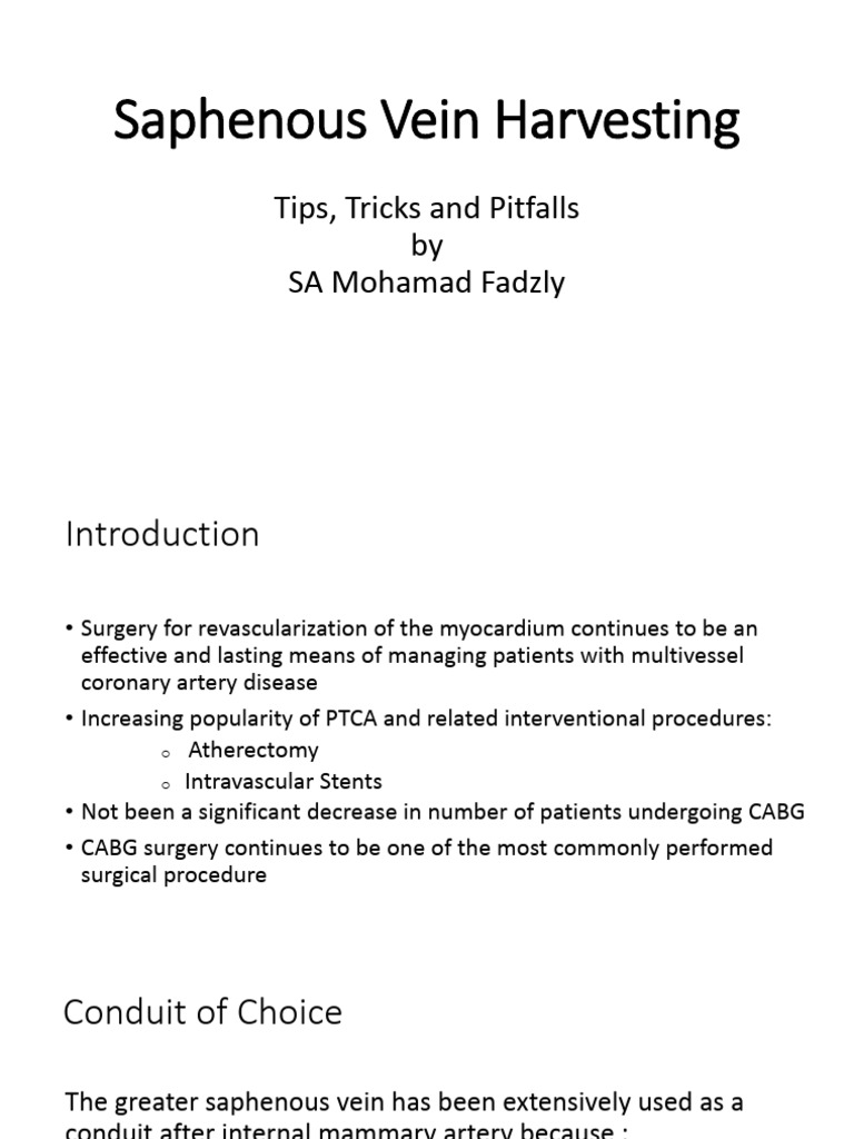 Saphenous Vein Harvesting Techniques | PDF | Coronary Artery Bypass ...