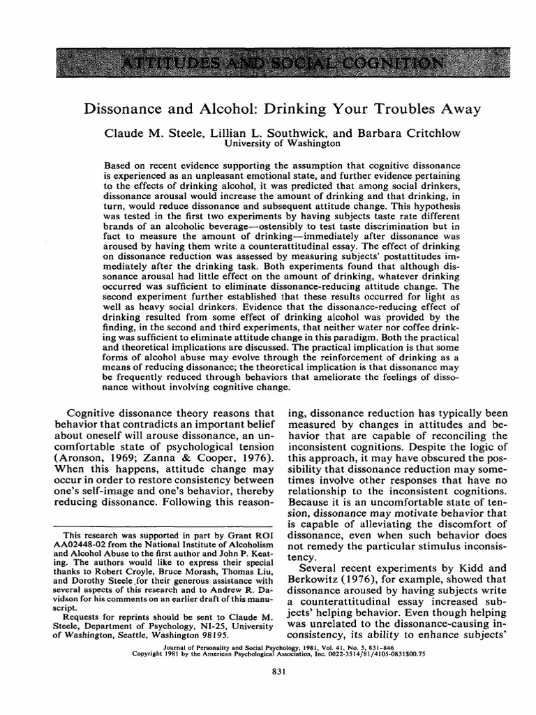 Dissonance and Alcohol: Drinking Your Troubles Away Claude M. Steele ...