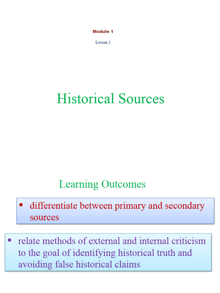 Phil History Module-1 Historical-Sources | PDF | Social Science ...