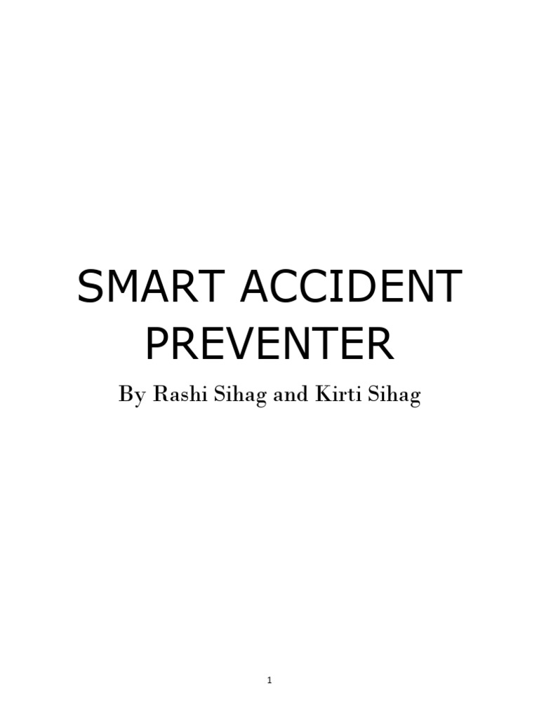 Smart Accident Preventer Pdf Traffic Collision Road Traffic Safety