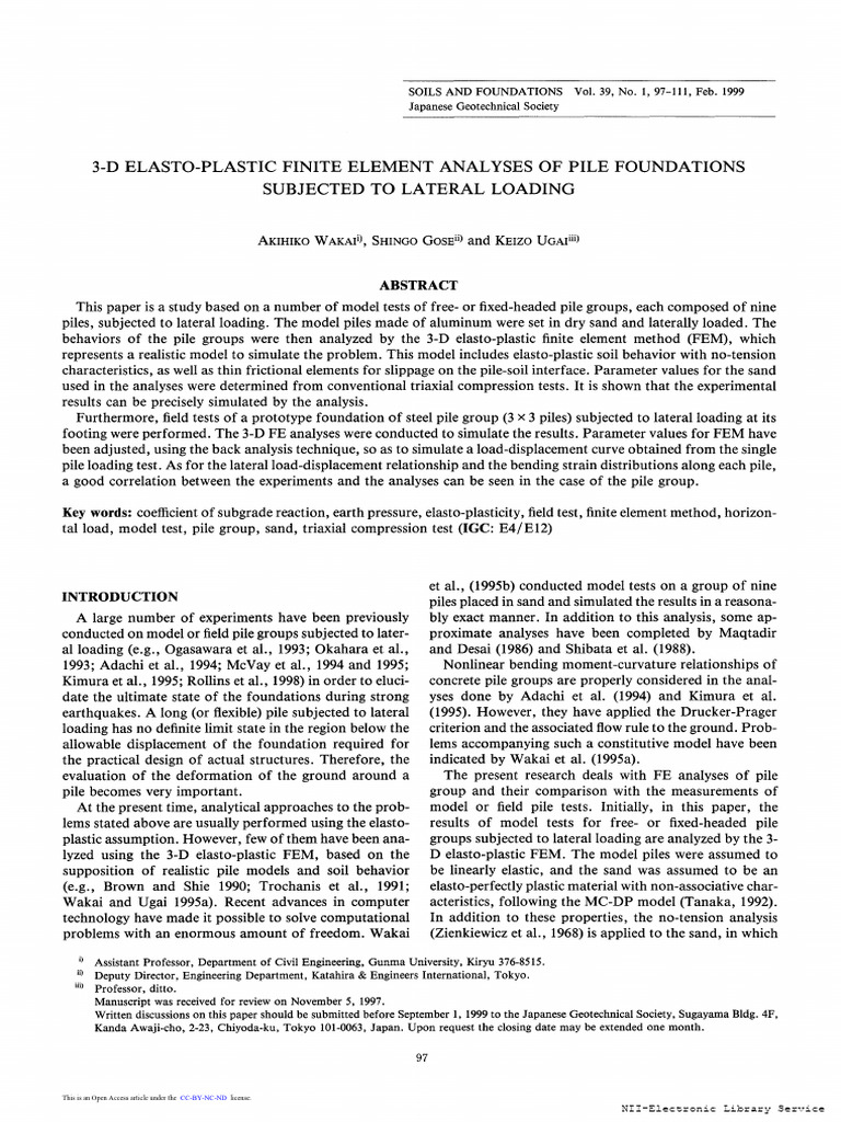 3-D Elasto-Plastic Finite Element Analyses of Pile Foundations Subjected To Lateral Loading ...