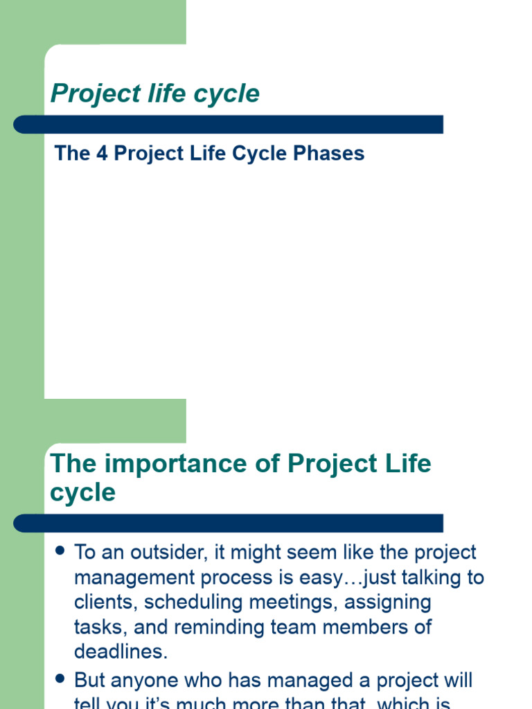 2nd Slide Project Life Cycle-1 | PDF | Project Management | Goal
