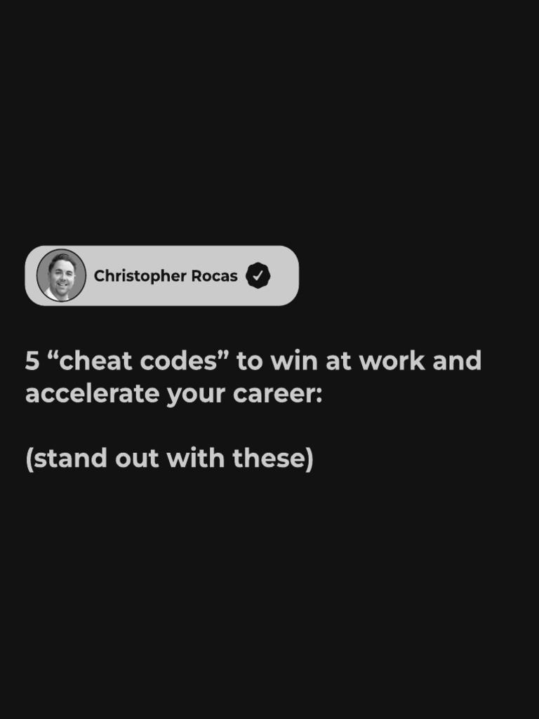 Career Cheat Codes for Success | PDF | Self-Improvement