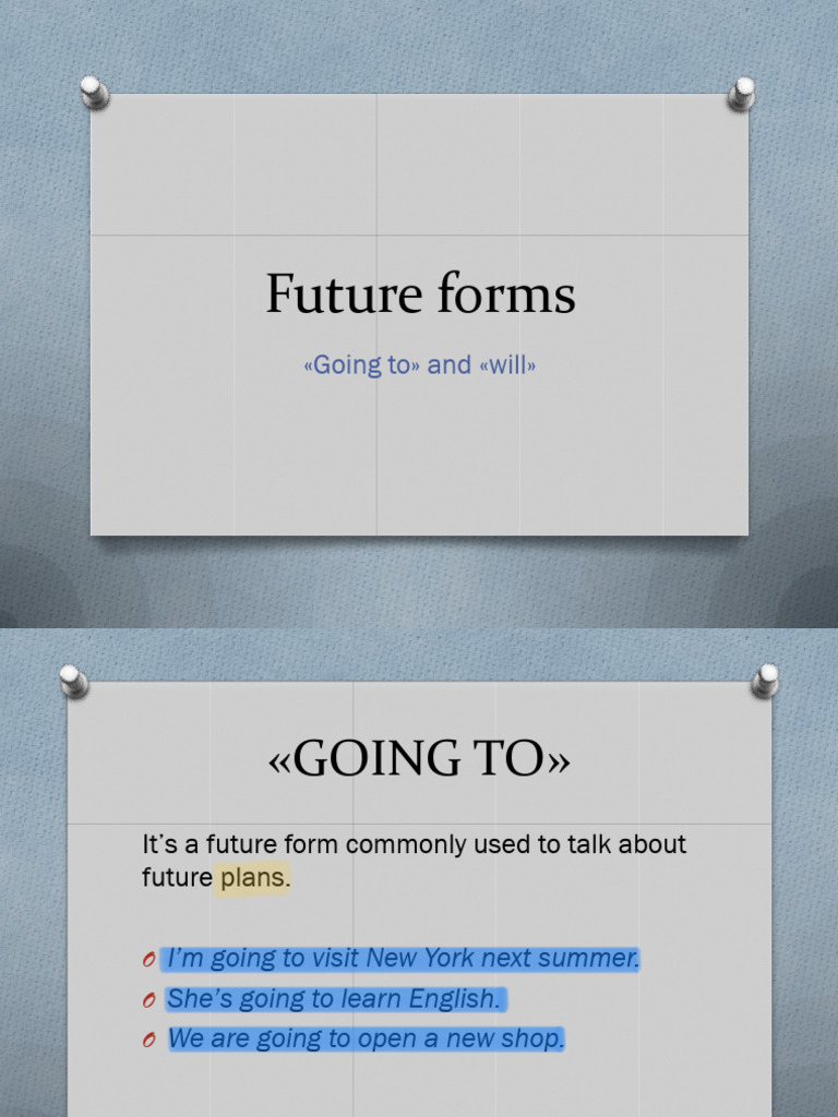 Future Forms Going To and Will | PDF
