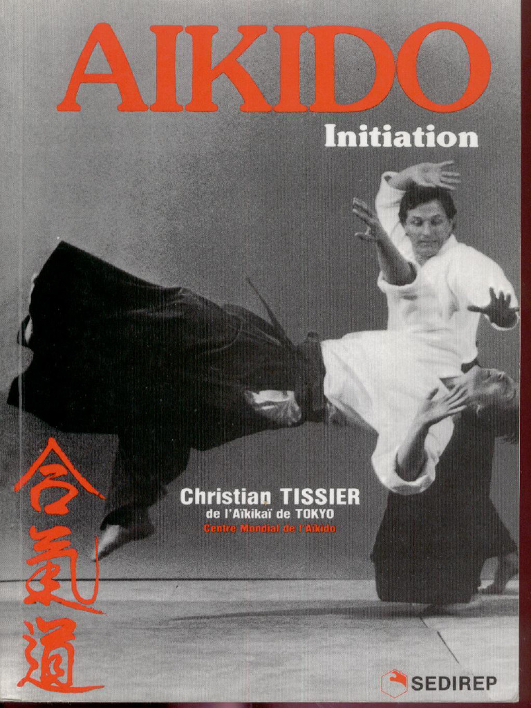 Christian Tissier - Aikido Initiation | PDF