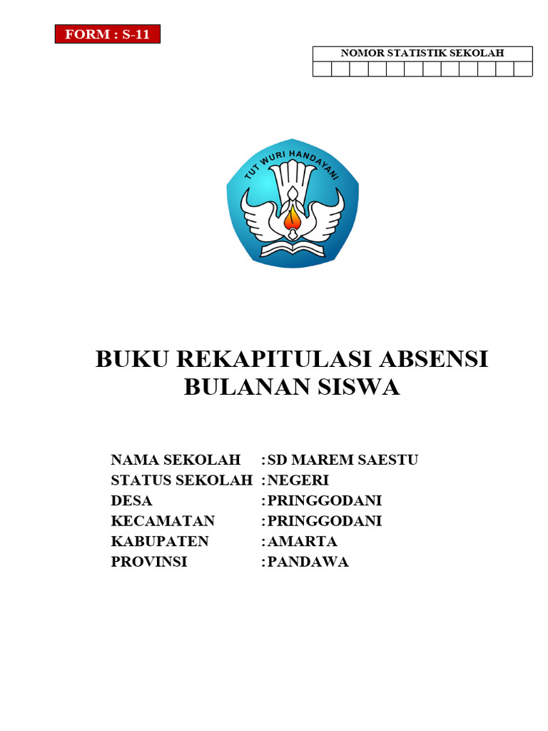 S-11 Buku Rekapitulasi Absensi Bulanan Siswa | PDF