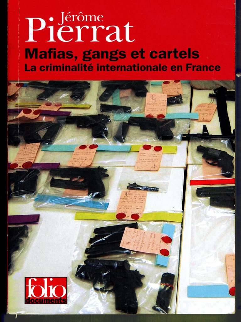 Pierrat Jerome Mafias Gangs Et Cartels | PDF