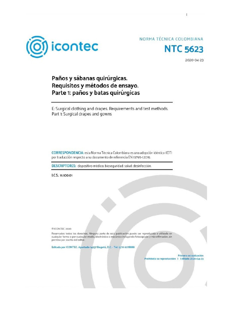 NTC 5623. Paños y Sábanas Quirúrgicas. Requisitos y Método de Ensayo. Parte 1 - Paños y Batas ...