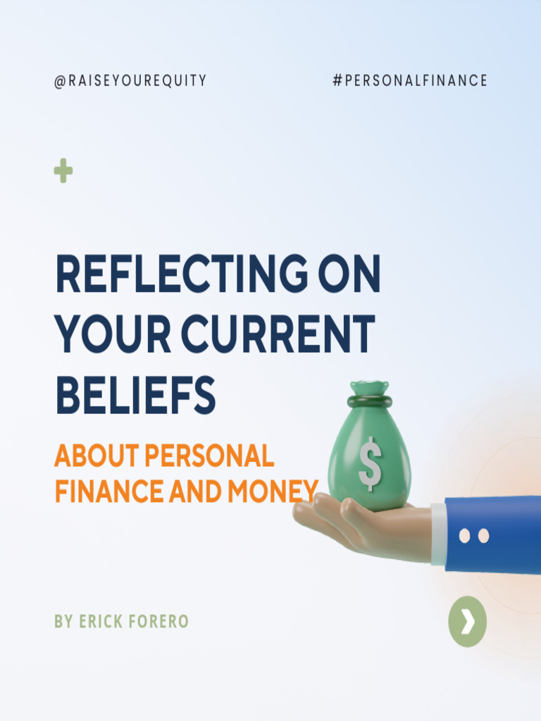 Reflecting On Your Current Beliefs About Money | PDF