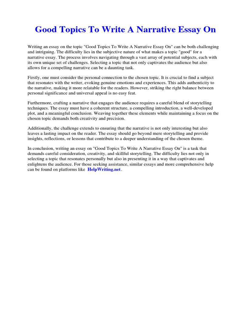 Good Topics To Write A Narrative Essay On | PDF | Essays | Narrative