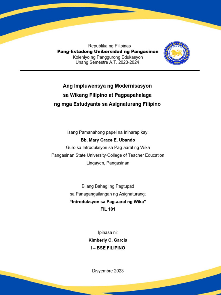 Ang Impluwensya NG Modernisasyon Sa Wikang Filipino at Pagpapahalaga NG Mga Estudyante Sa ...