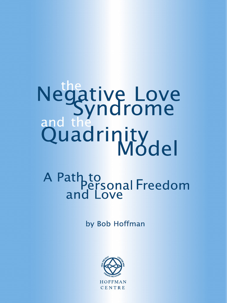 Hoffman Info Booklet A Path To Personal Freedom and Love | PDF | Self ...