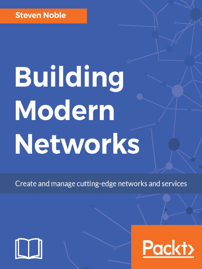 Building Next-Gen Networks: A Guide | PDF | Network Switch | Computer Network