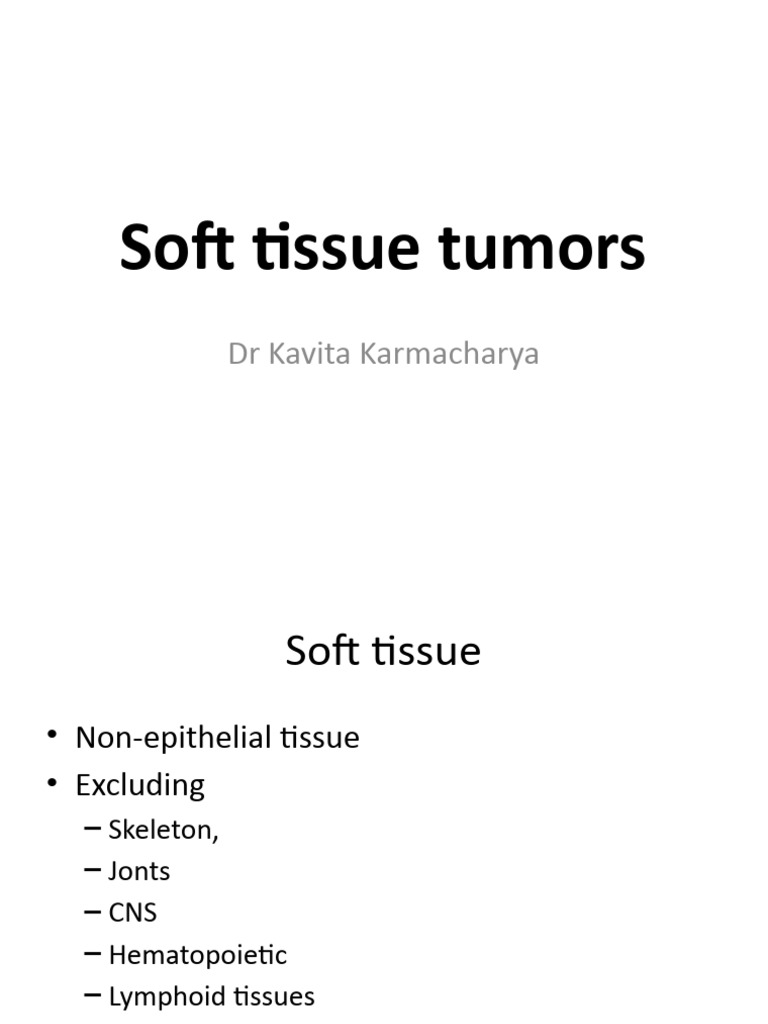 Soft Tissue Tumors | PDF | Neoplasms | Benign Tumor