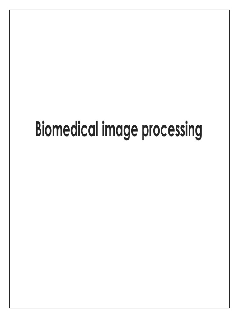 Biomedical Image Processing | PDF | Medical Imaging | Ct Scan