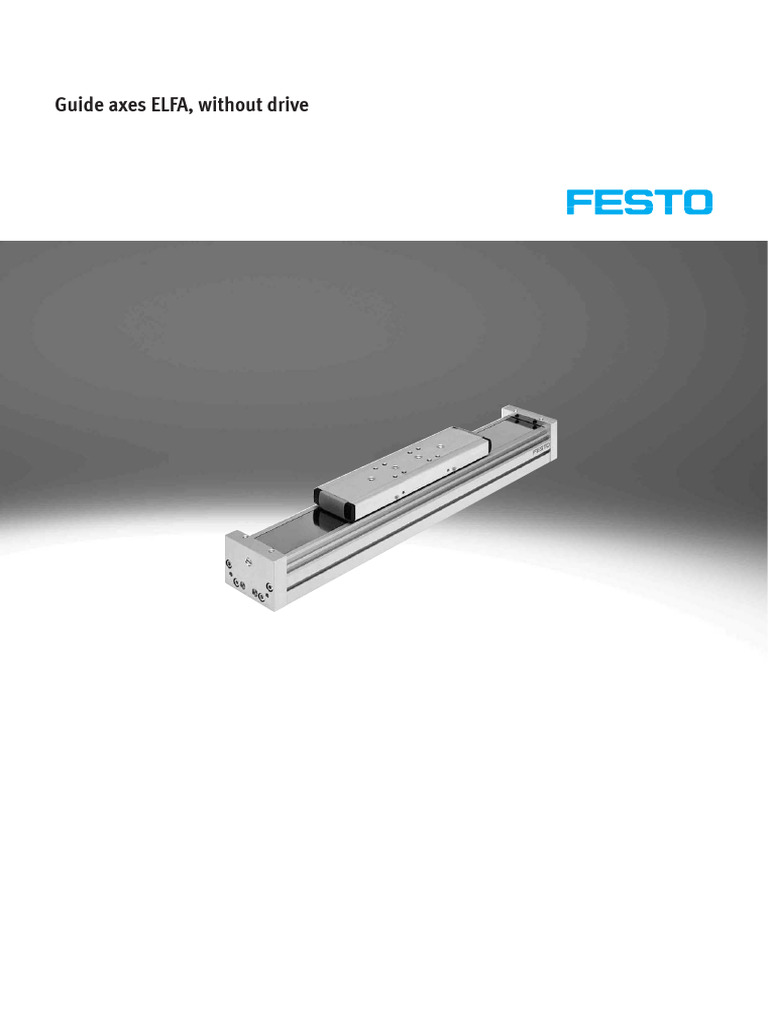 Guide Axes ELFA, Without Drive TOC Bookmark Guide Axes ELFA, Without ...