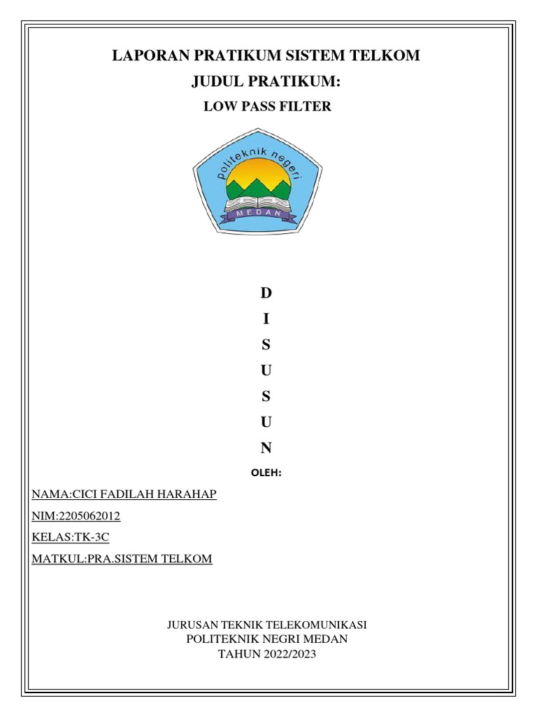 Laporan Praktikum Low Pass Filter | PDF | Metode & Bahan Ajar ...