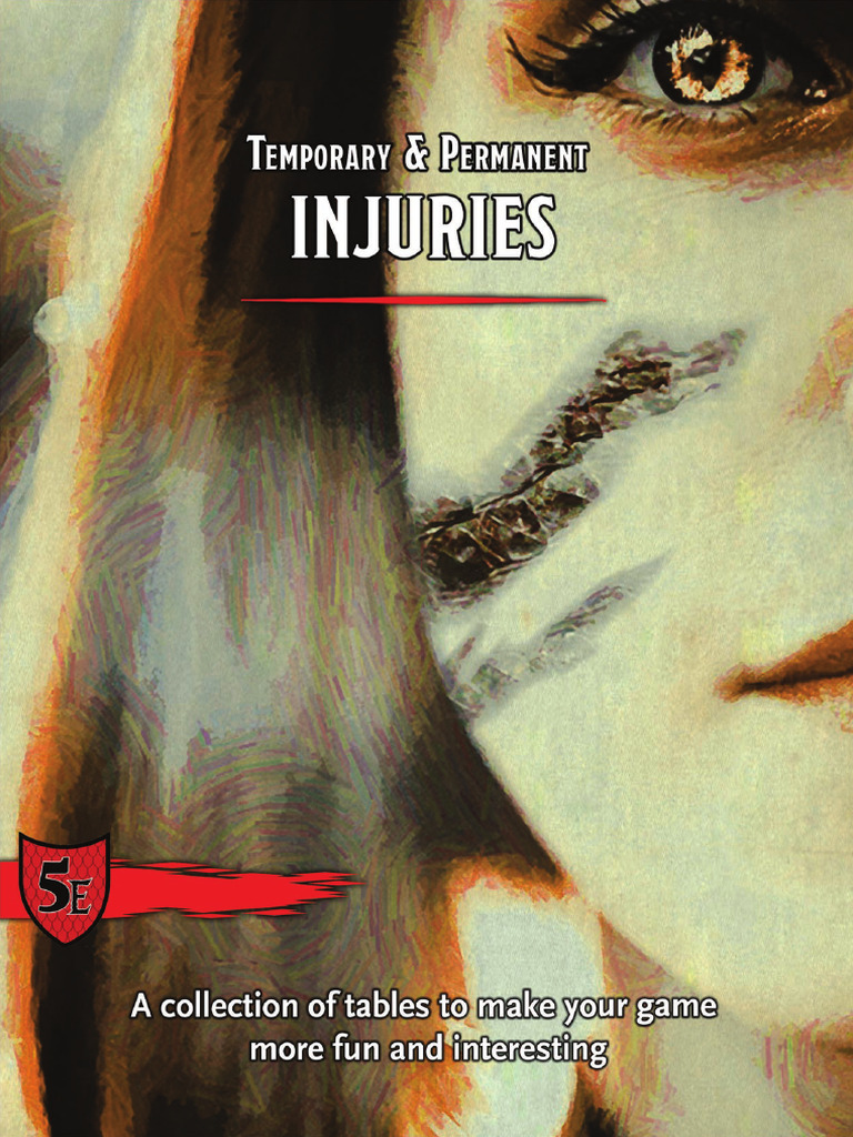 D&D 5E Permanent Injury Table | PDF | Injury | Arm