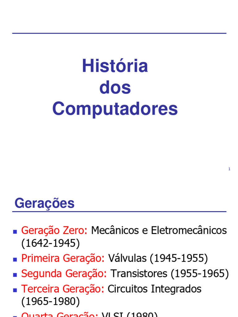 Aula 1 - História Dos Computadores-1 | PDF | Microprocessador | Intel