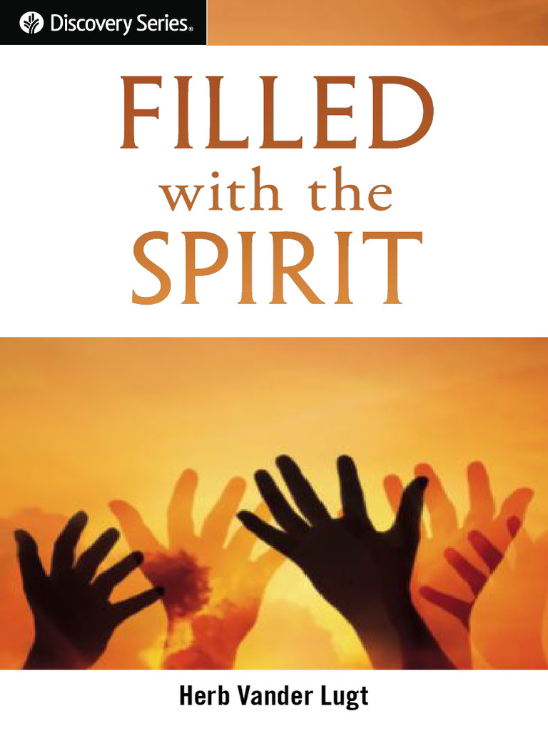 Filled With The Holy Spirit | PDF | Baptism | Baptism With The Holy Spirit