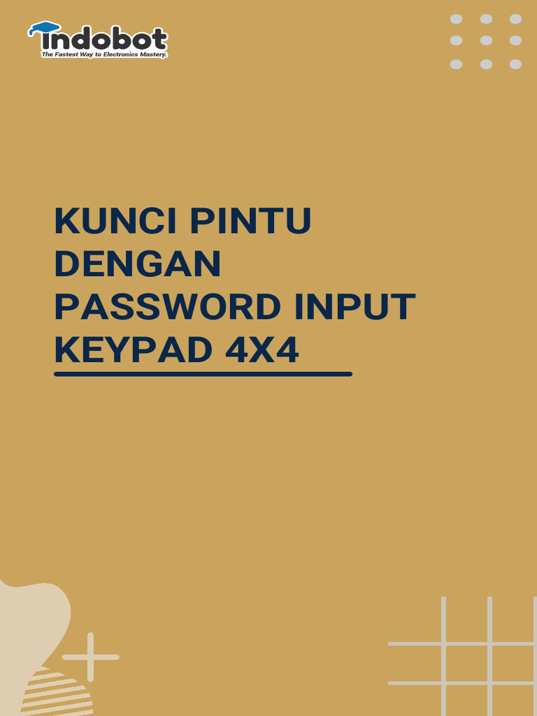 Kunci Pintu Dengan Password Arduino | PDF