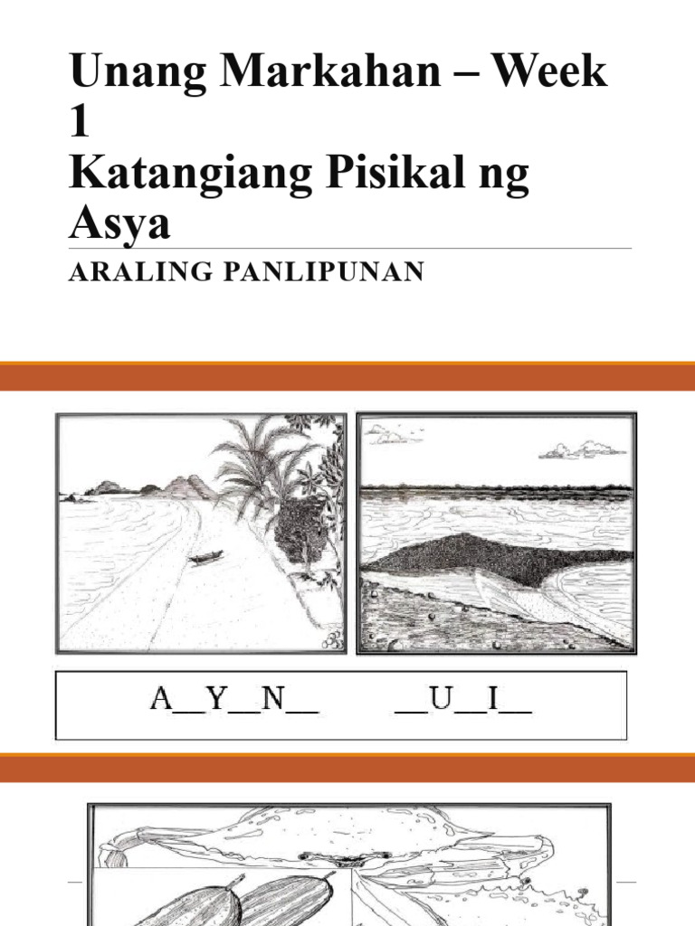 ArPan 7 Week 1 - Katangiang Pisikal NG Asya Part 1 | PDF