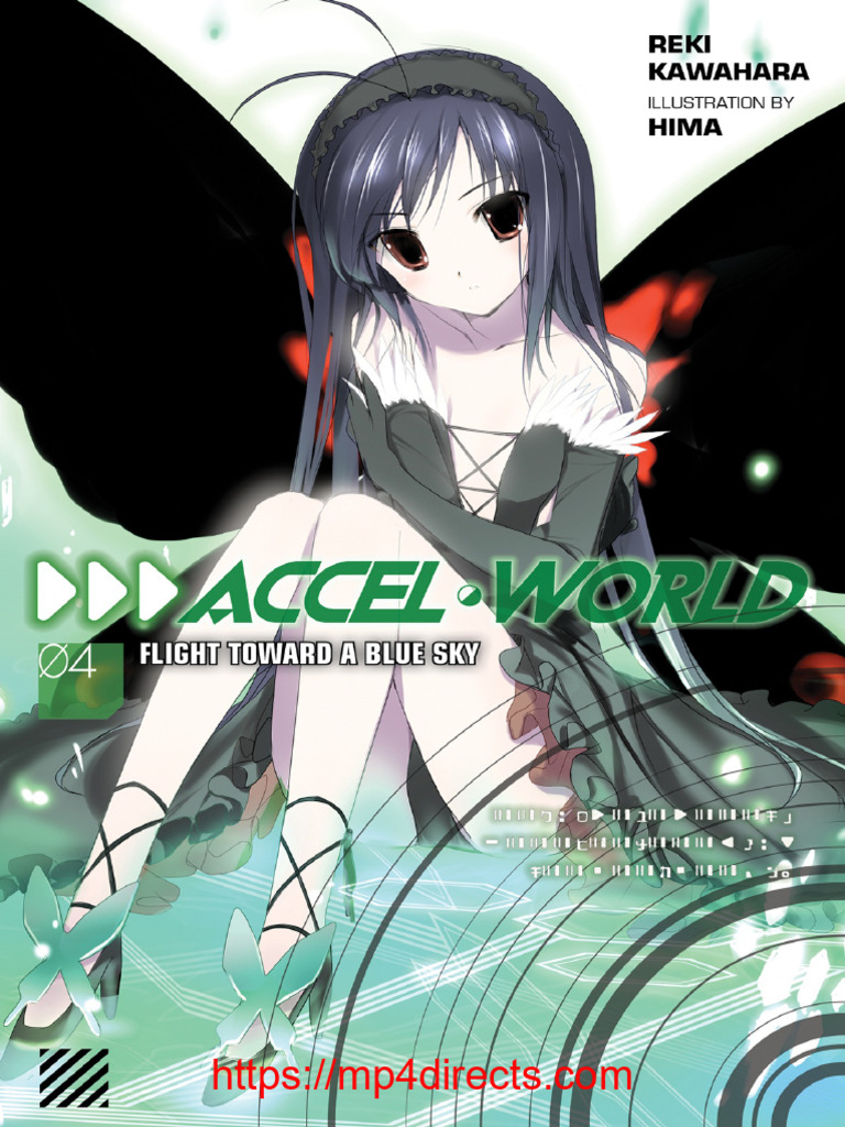 Accel World, Vol. 4 - Flight Toward A Blue Sky | PDF