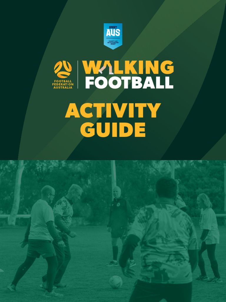 Walking Football Activity Guide | PDF | Association Football | Sports