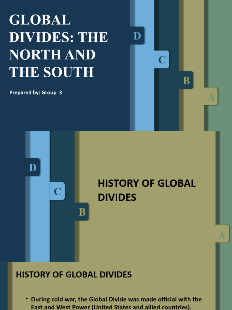 Global Divide The North and The South Group 3 | PDF | Third World ...
