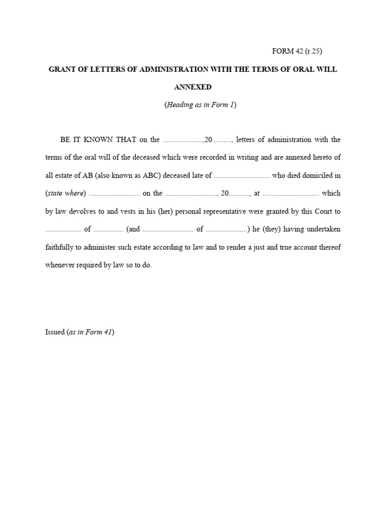 Form 42-Grant of Letters of Administration With the Terms of Oral Will ...