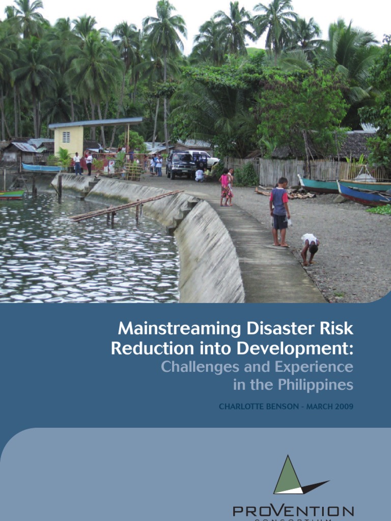 Mainstreaming Disaster Risk Reduction Into Development: Challenges and ...