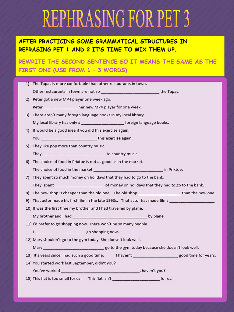 Rephrasing For Pet 3 Sentence Transformation Rephrasing Exercises ...
