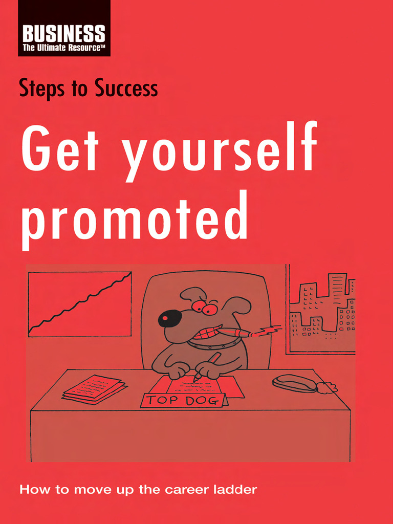 Get Yourself Promoted How to Move Up the Career Ladder | PDF ...