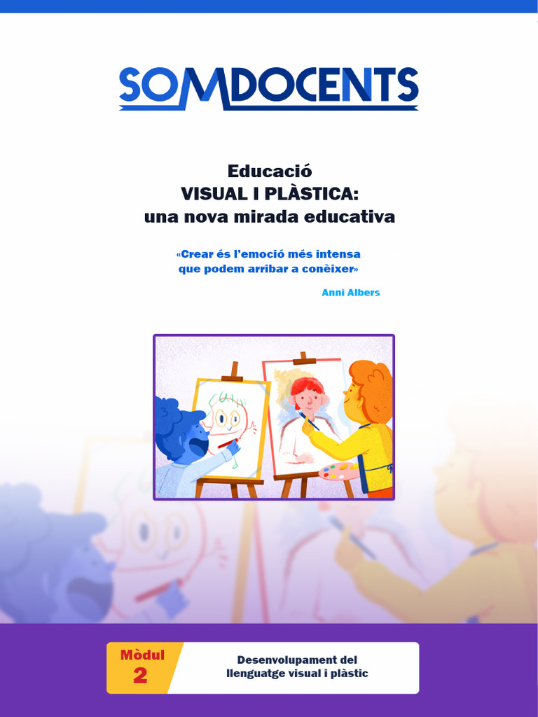 Educacio - Visual - I - Plastica - Una - Nova - Mirada - Educativa - Modul2 | PDF