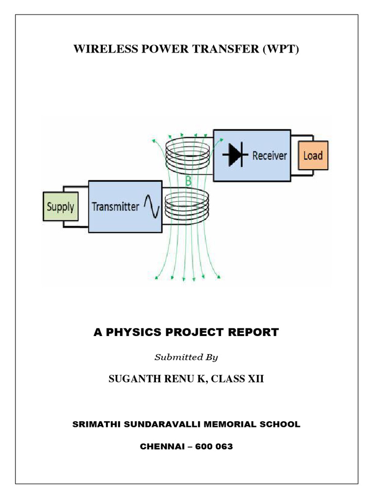 Wireless Power Transfer Project Report | PDF | Wireless | Physical ...