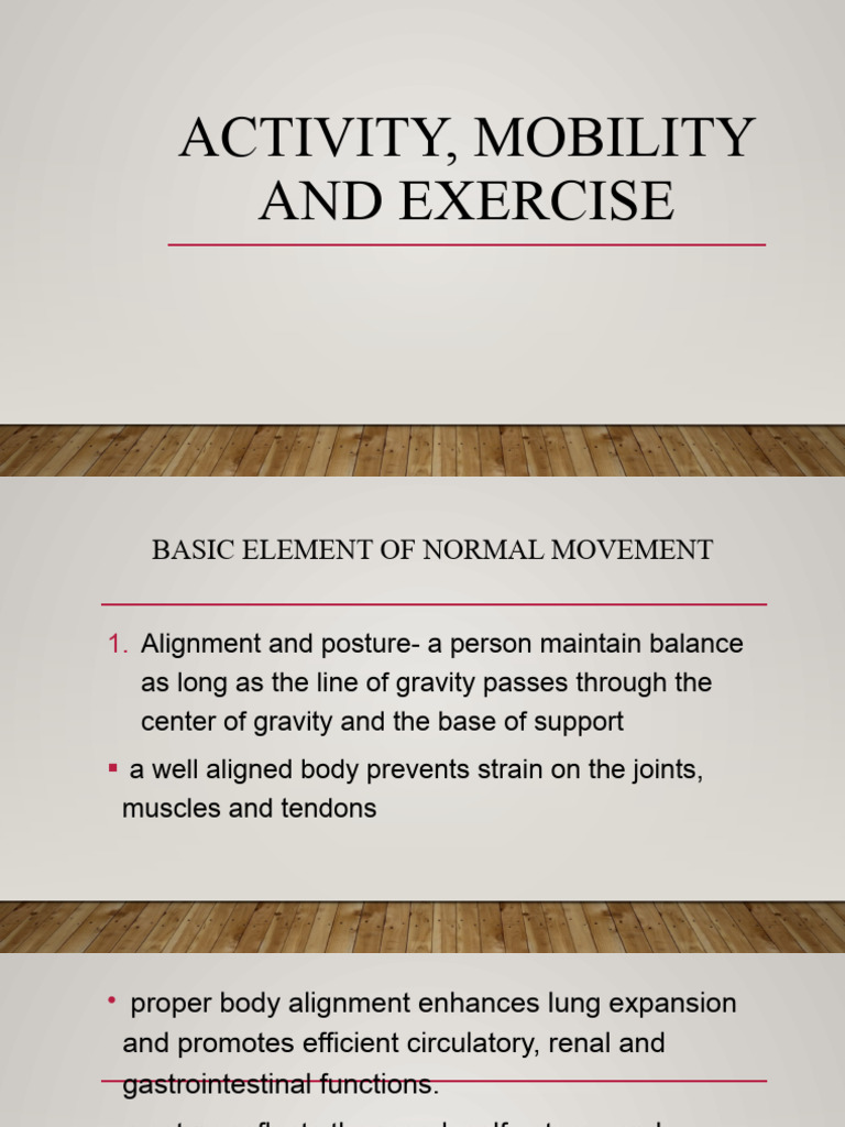 Activity Mobility and Exercise | PDF | Balance (Ability) | Skeletal Muscle