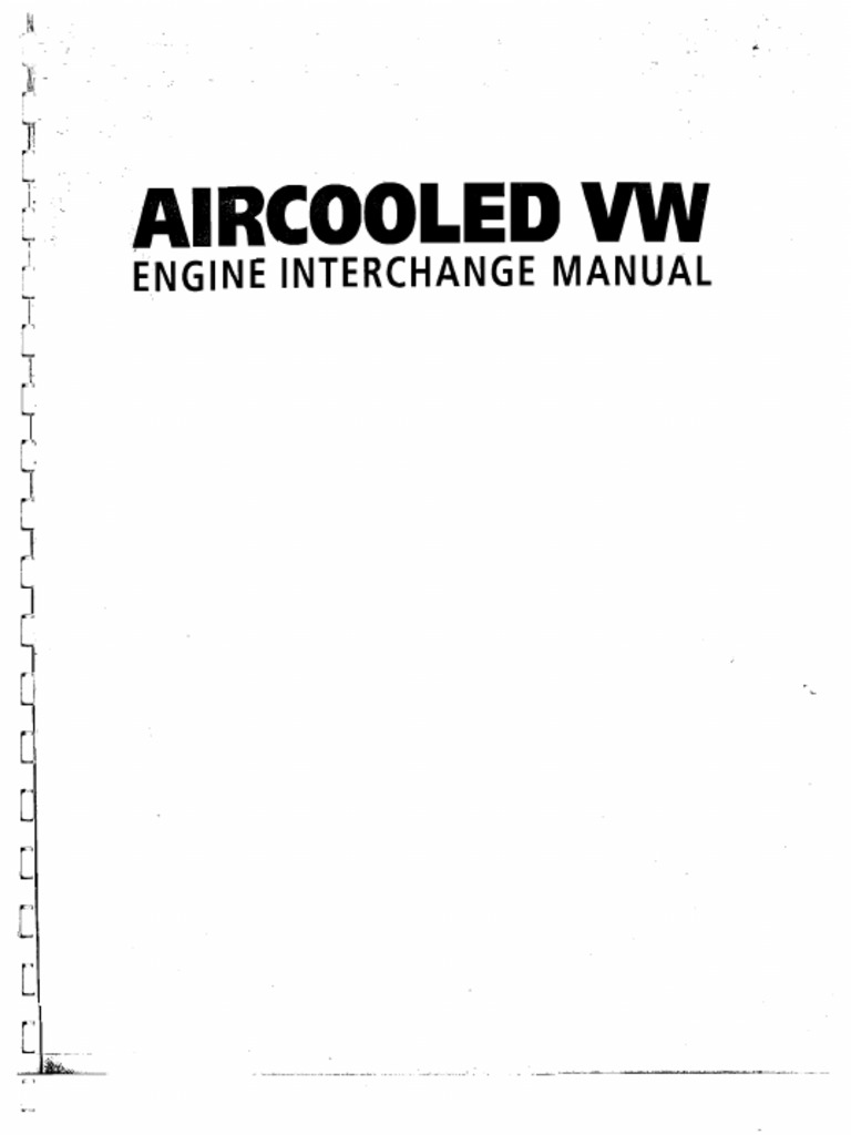 Aircooled VW Engine Interchange Manual - Keith Seume | PDF