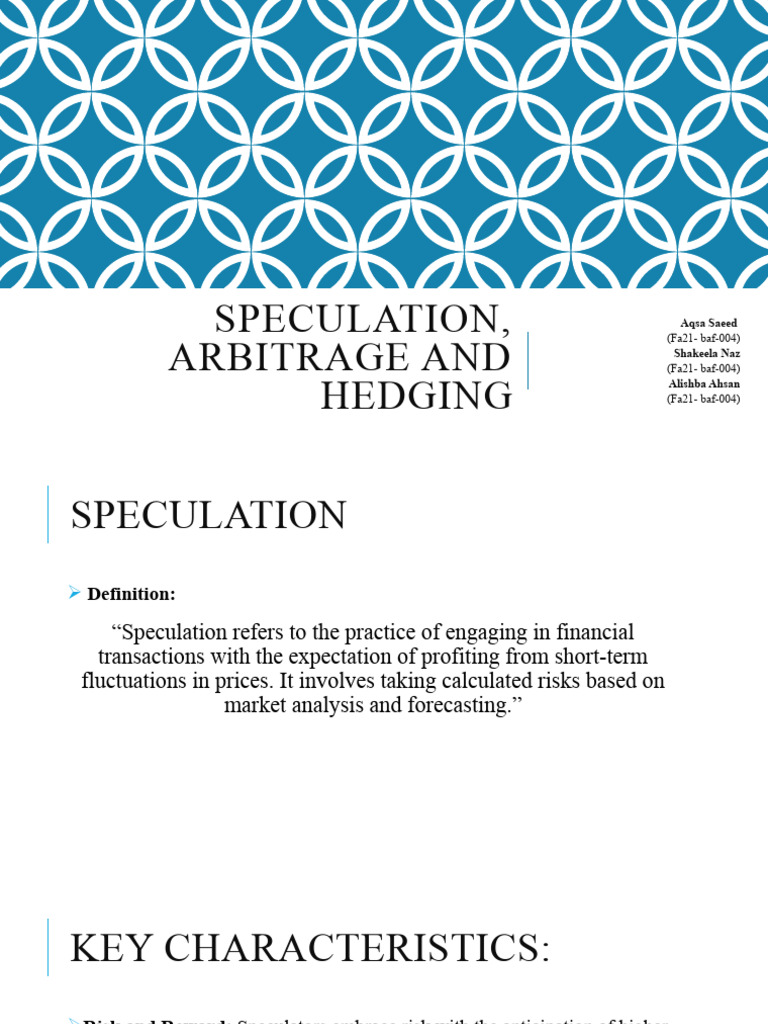 Speculation, Arbitrage and Hedging-1 | PDF | Hedge (Finance) | Arbitrage