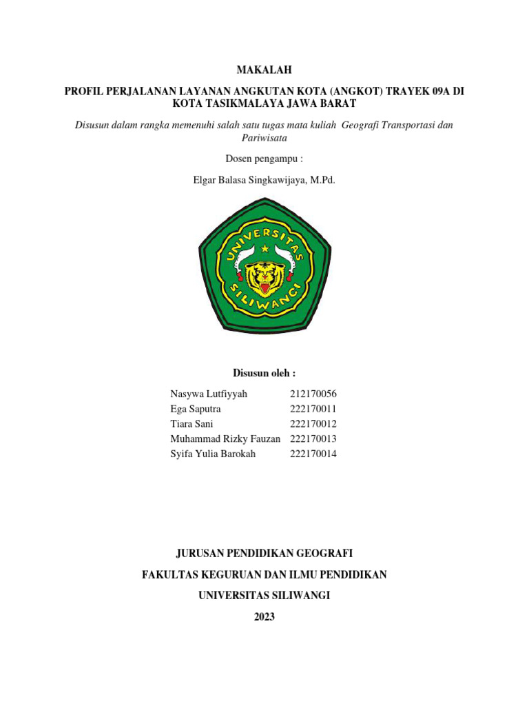 Profil Perjalanan Layanan Angkutan Kota (Angkot) Trayek 09a Di Kota Tasikmalaya Jawa Barat | PDF