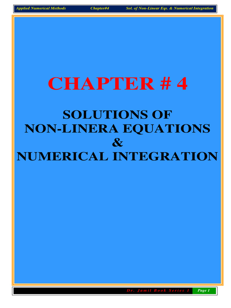 CH#4 Solution of Non-Linear Equations-2nd-Form-15-12-2023 | PDF | Equations | Integral