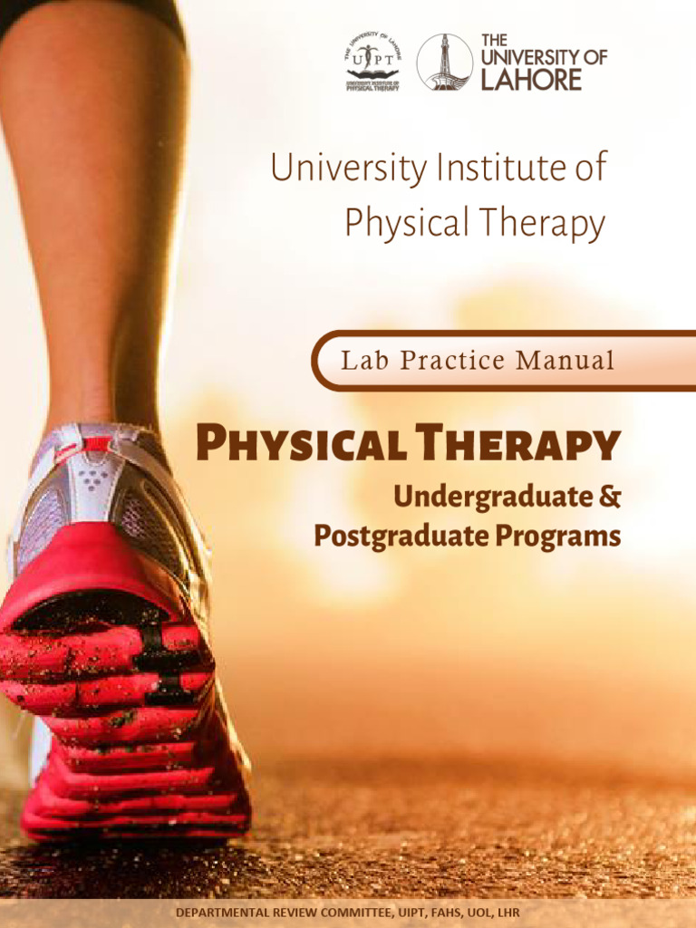 Compiled UIPT Lab Manual | PDF | Anatomical Terms Of Motion | Human Leg