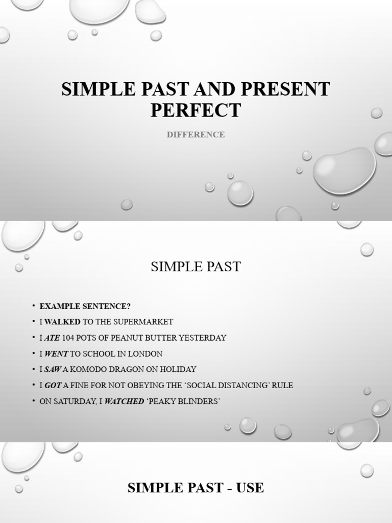 0b +simple+past+v+present+perfect | PDF | Syntax | Linguistic Morphology