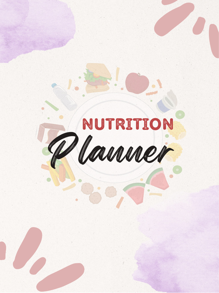 65 Nutrition Planner Canva A4 - 20231104 - 165412 - 0000.pdf - 20231106 - 024149 - 0000 | PDF ...