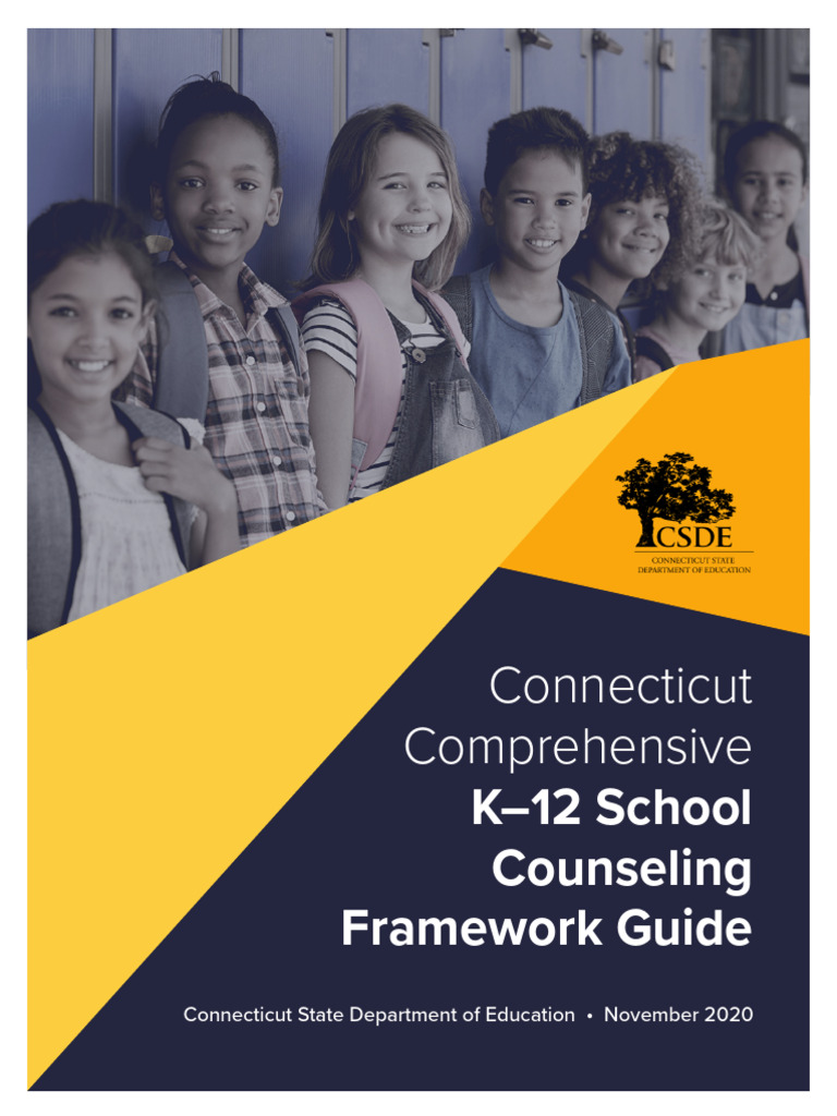 Connecticut K-12 Counseling Framework | PDF | School Counselor ...