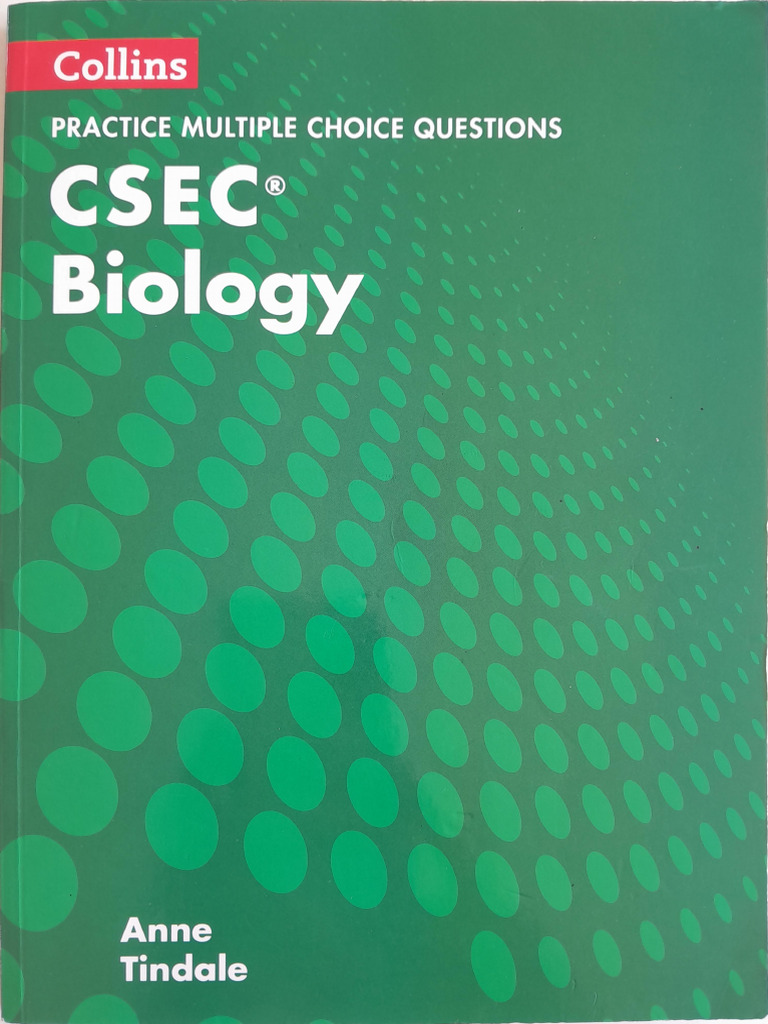 Collins CSEC Biology Practice Multiple Choice Questions | PDF ...